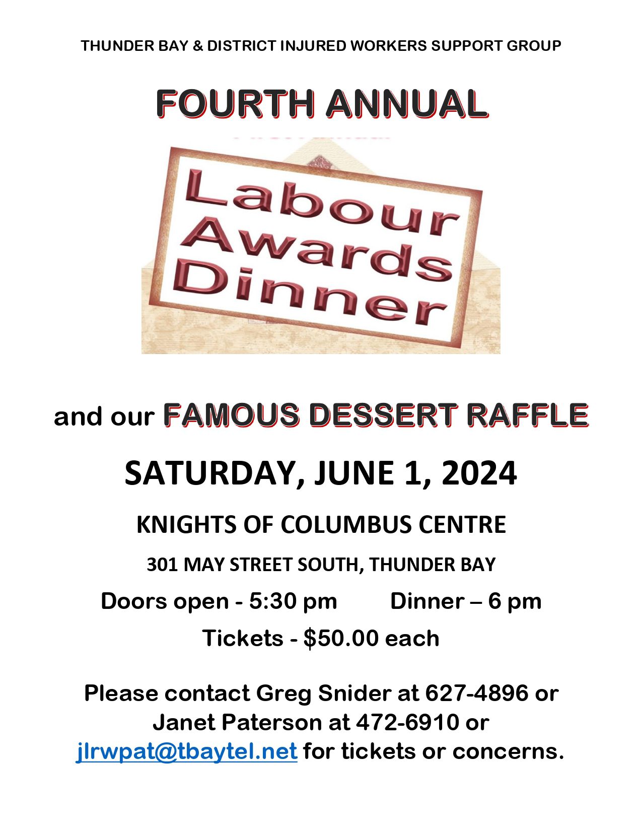 4th Annual Labour Awards Dinner and our Famous Dessert Raffle ...